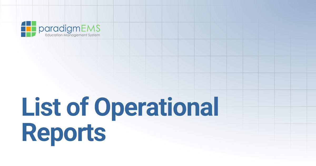 List of Operational Reports | Silverband Documentation