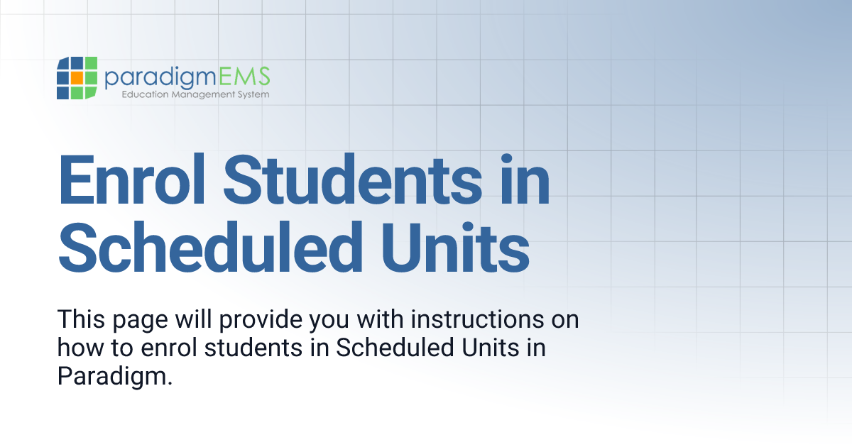 Enrol Students in Scheduled Units | Silverband Documentation