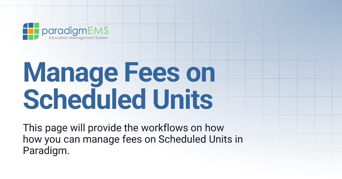 Manage Fees on Scheduled Units | Silverband Documentation