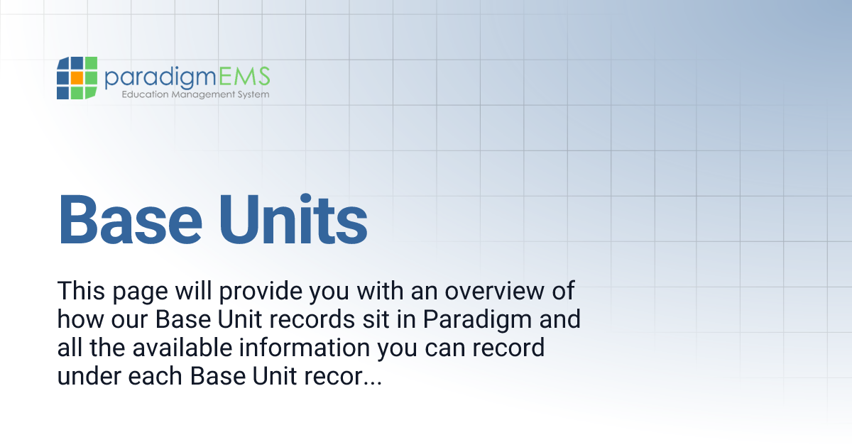 Base Units | Paradigm Knowledge Base | Silverband Documentation