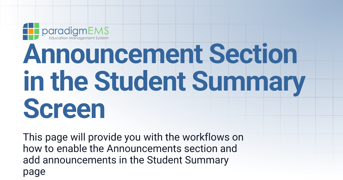 Announcement Section in the Student Summary Screen | Silverband Documentation