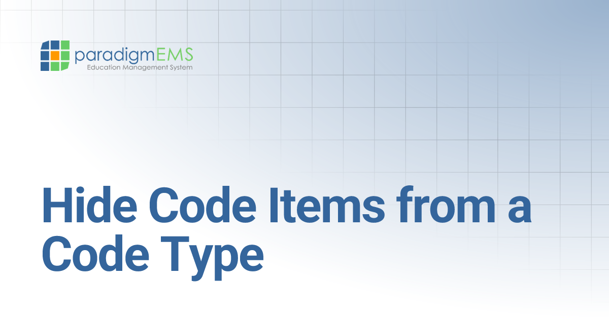 Hide Code Items from a Code Type | Silverband Documentation
