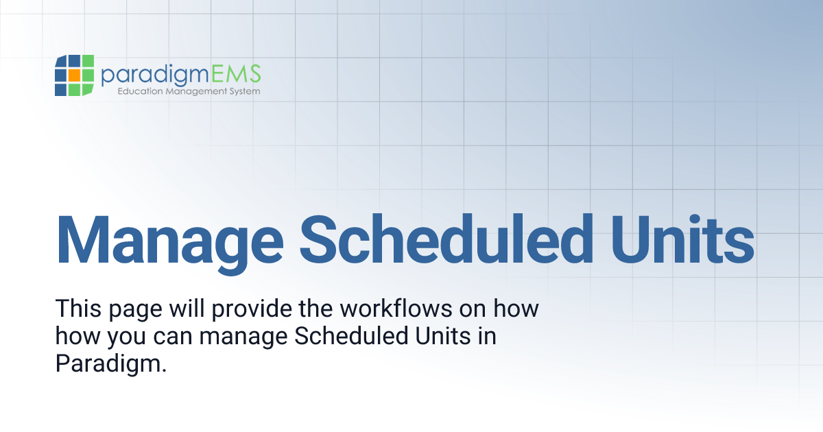 Manage Scheduled Units | Silverband Documentation