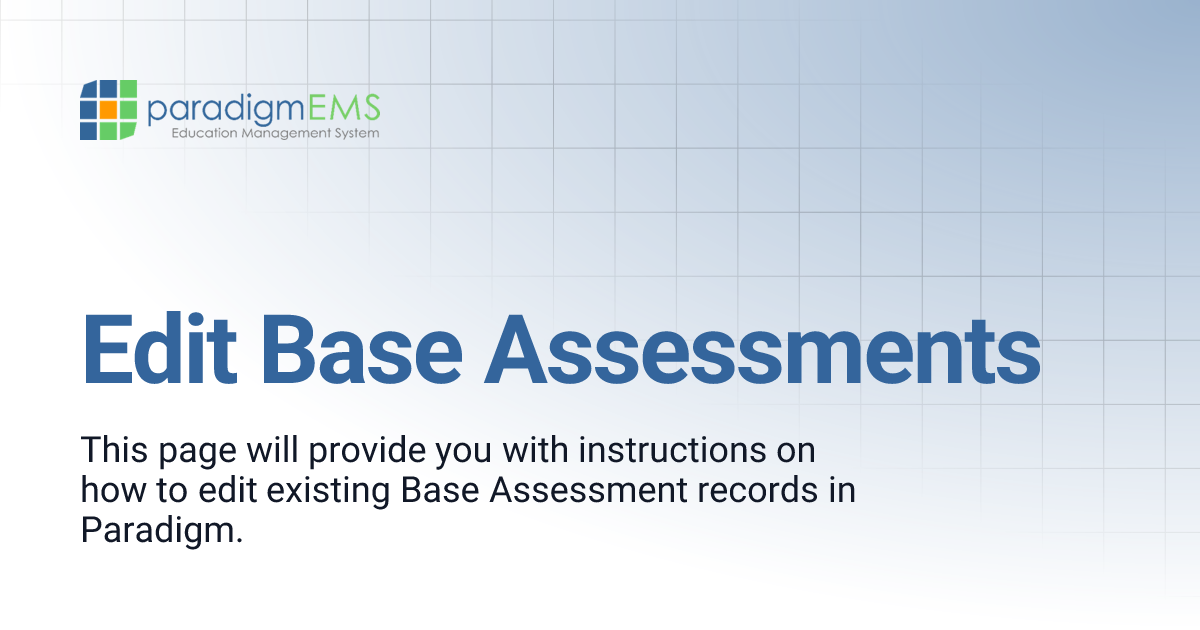 Edit Base Assessments | Silverband Documentation