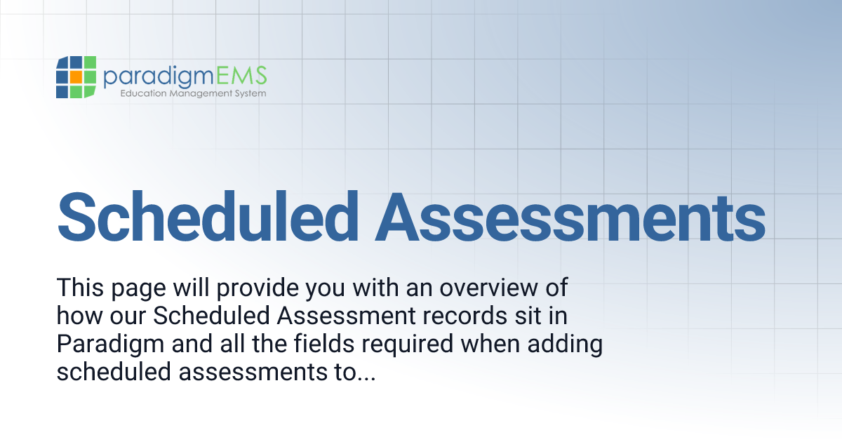 Scheduled Assessments | Silverband Documentation