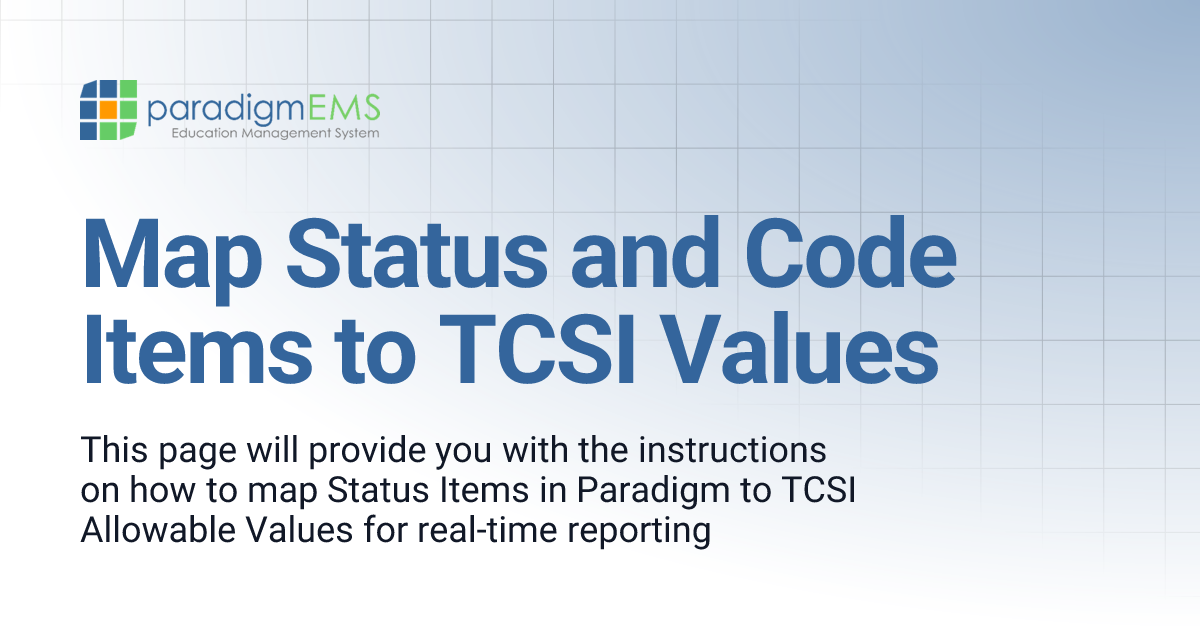 Map Status and Code Items to TCSI Values | Silverband Documentation