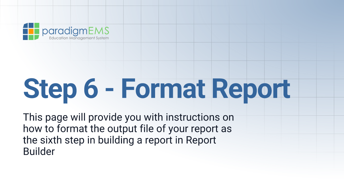 Step 6 - Format Report | Silverband Documentation