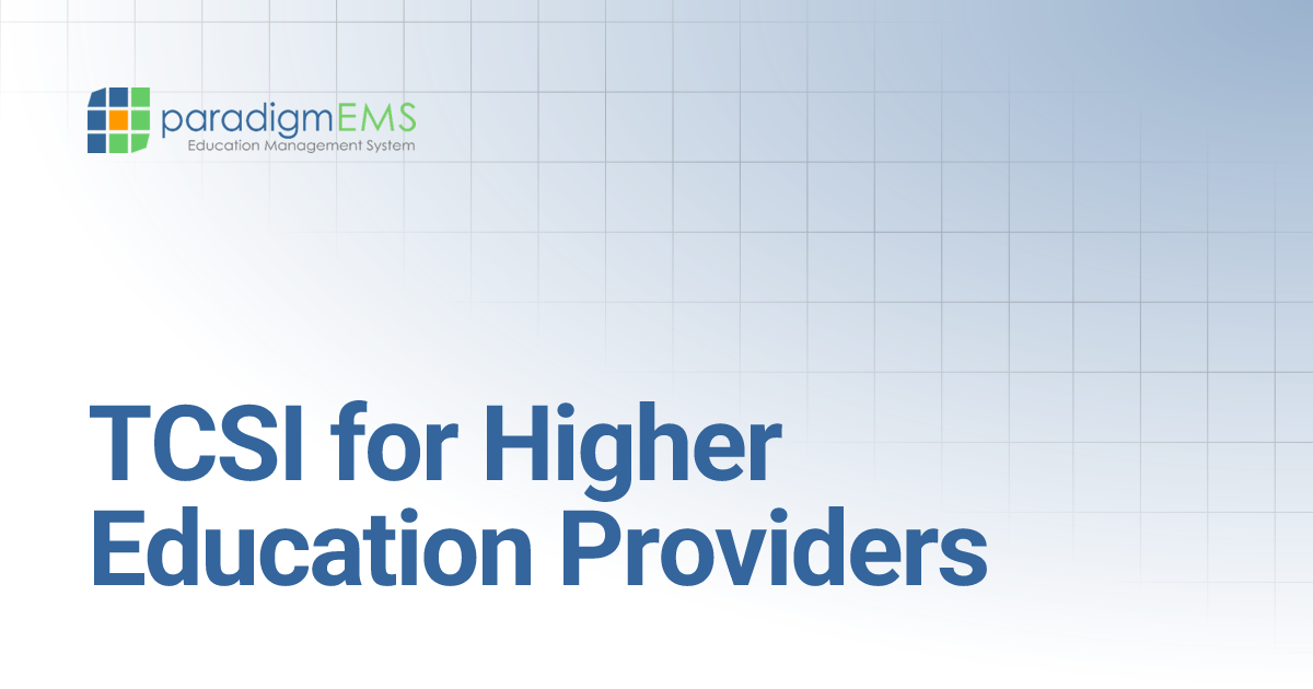 TCSI for Higher Education Providers | Paradigm Knowledge Base ...