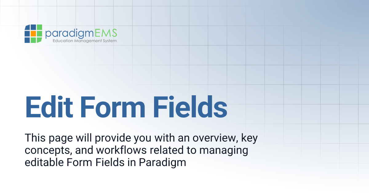 Edit Form Fields | Paradigm Knowledge Base | Silverband Documentation