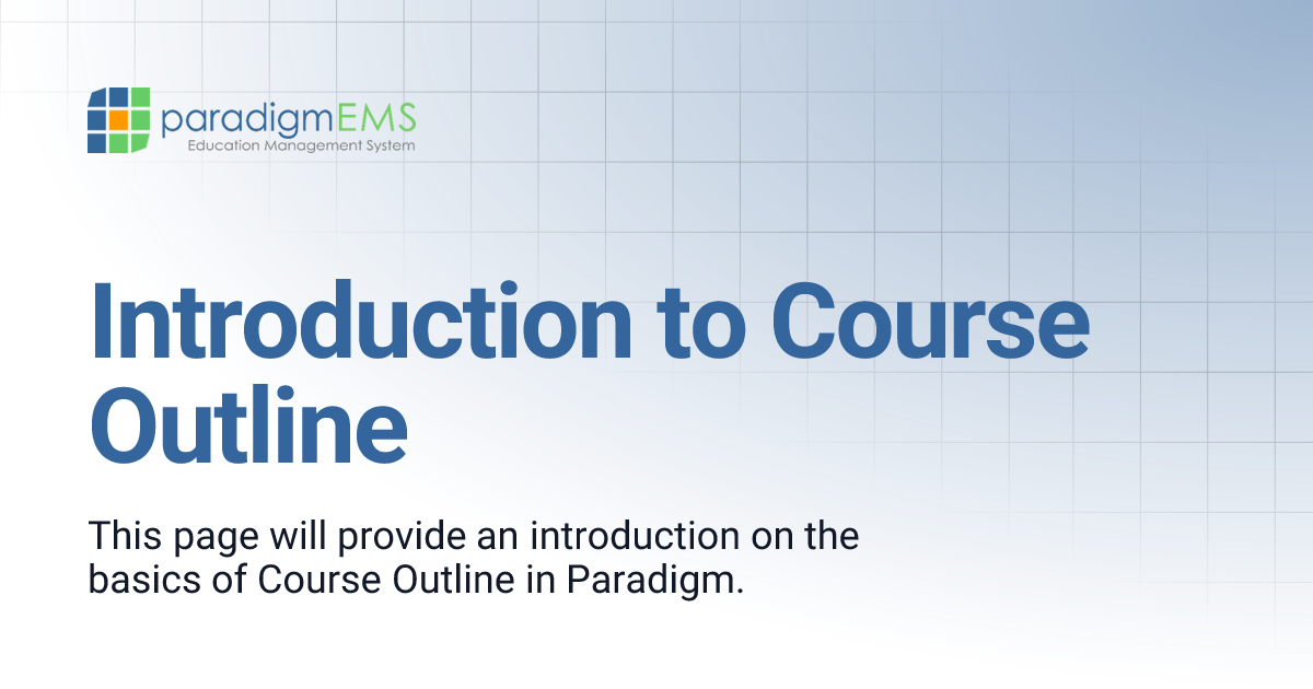 Introduction to Course Outline | Silverband Documentation