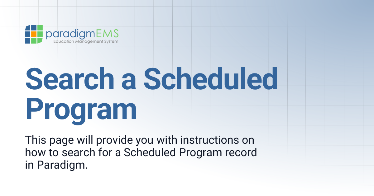 Search a Scheduled Program | Silverband Documentation