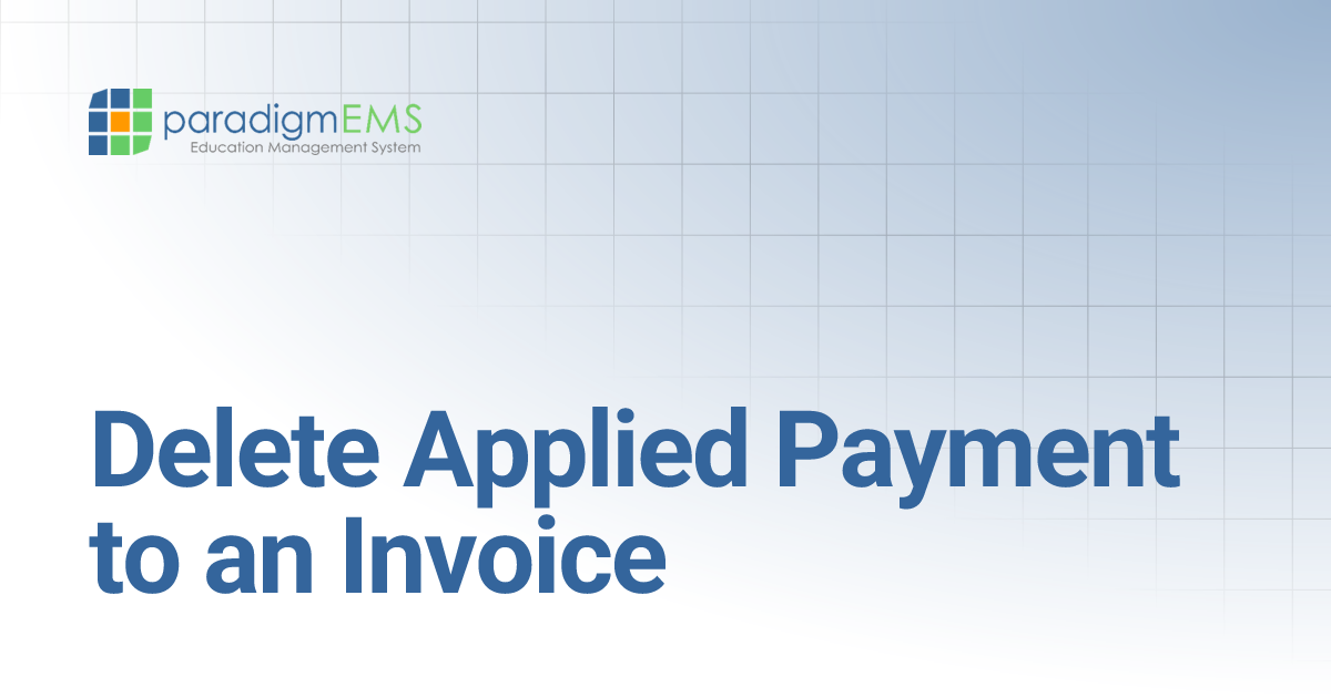 Delete Applied Payment to an Invoice | Silverband Documentation