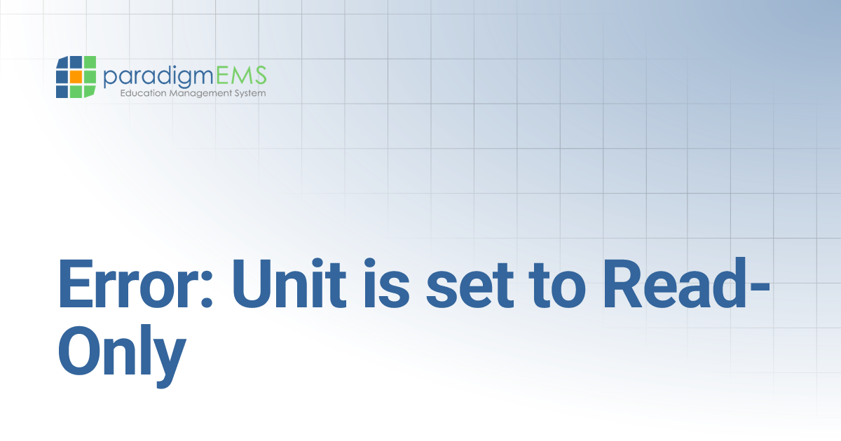 Error: Unit is set to Read-Only | Paradigm Knowledge Base | Silverband ...