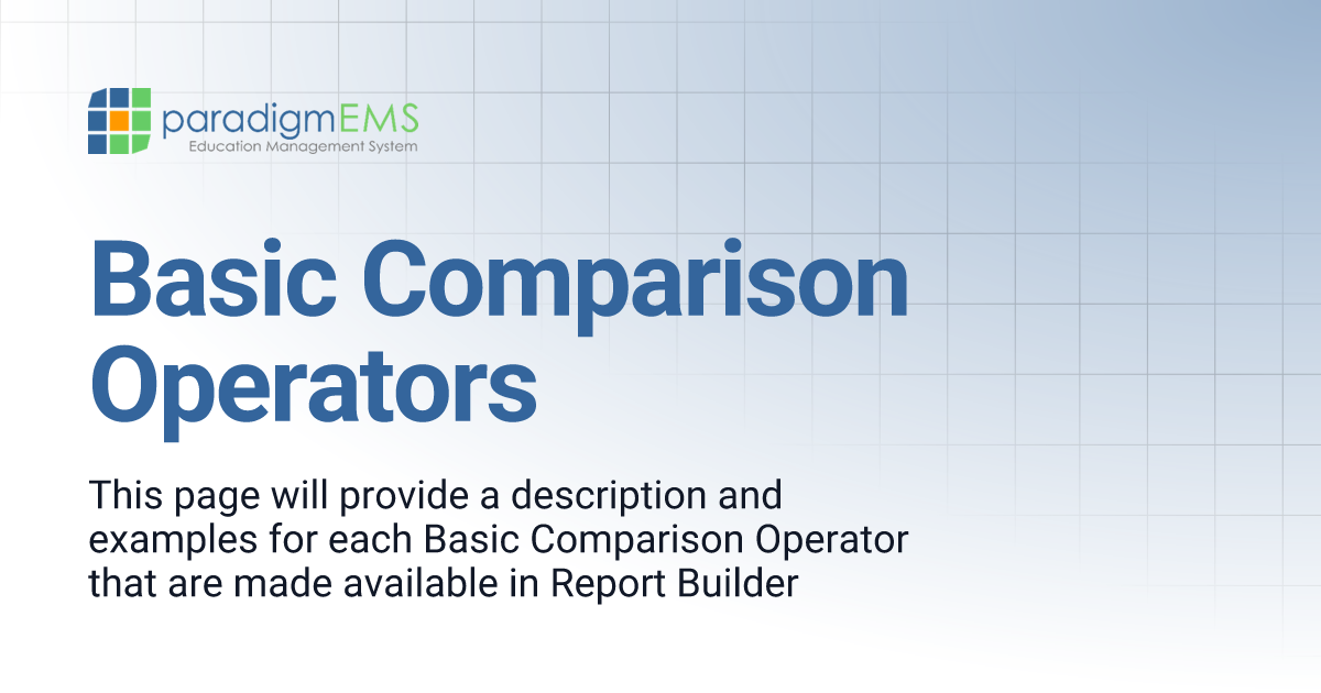 Basic Comparison Operators | Silverband Documentation