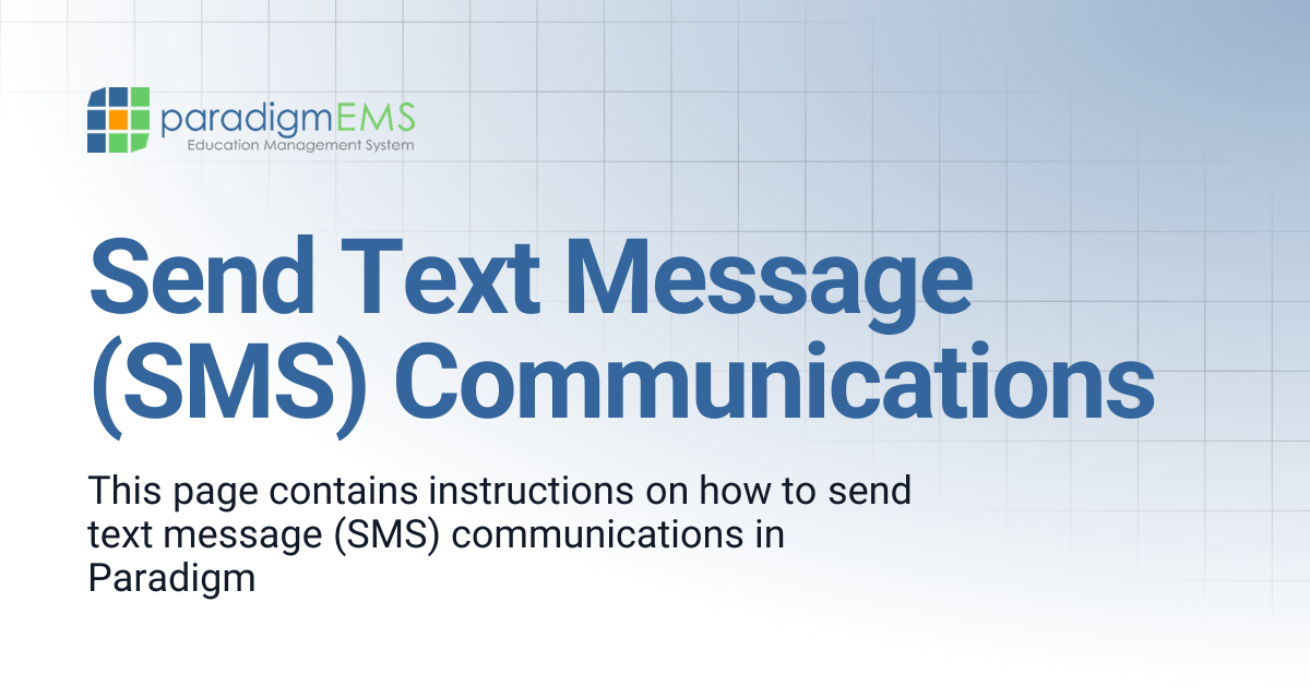 Send Text Message (SMS) Communications | Paradigm Knowledge Base ...