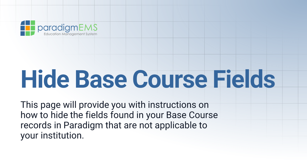 Hide Base Course Fields | Silverband Documentation