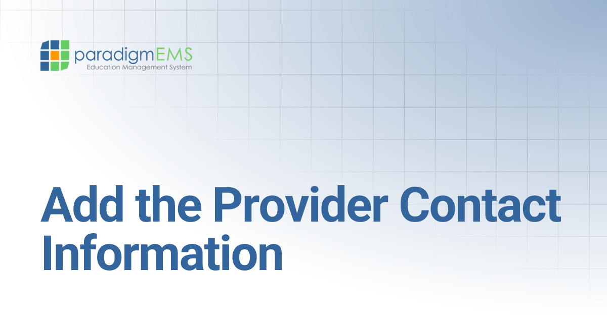 Add the Provider Contact Information | Paradigm Knowledge Base ...