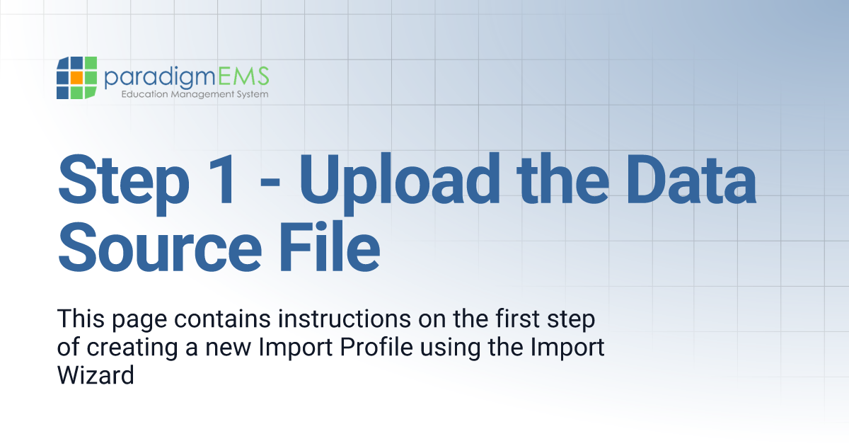 Step 1 - Upload the Data Source File | Silverband Documentation