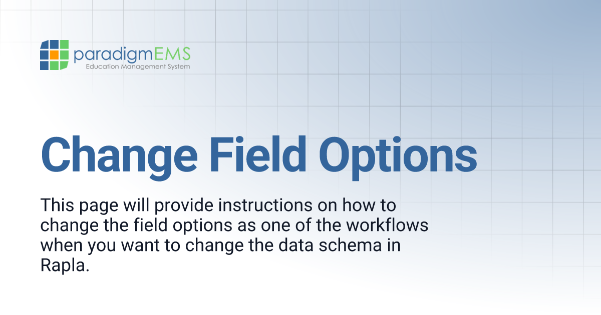 Change Field Options | Silverband Documentation