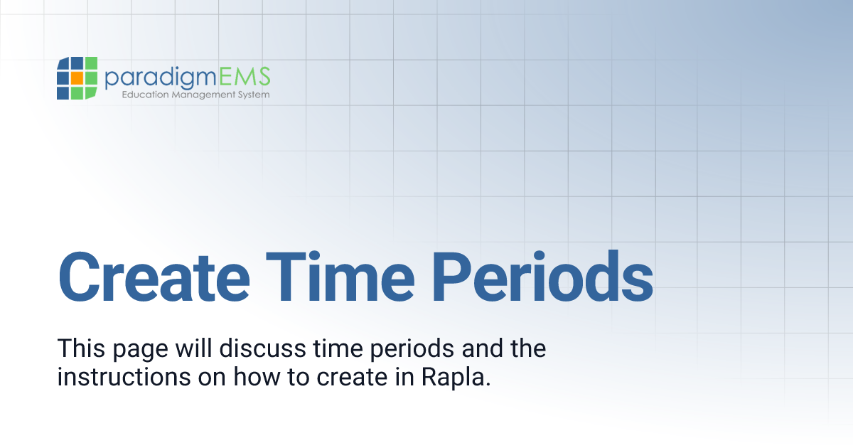 Create Time Periods | Silverband Documentation