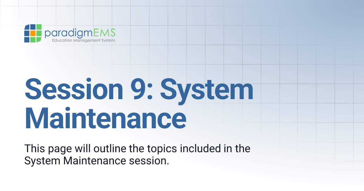 Session 9: System Maintenance | Silverband Documentation